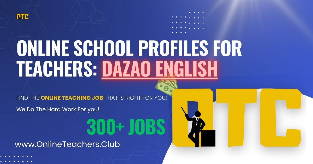 Dazao English – School Profile for Teachers
