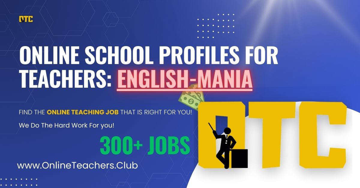 English-Mania – School Profile for Teachers
